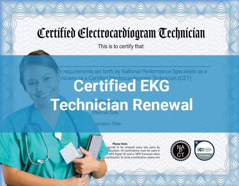 Certified Electrocardiogram Technician Renewal National Performance